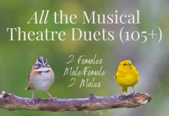 105+ Musical Theatre Duets (2 Females, Male-Female, & 2 Males) : Sing ...